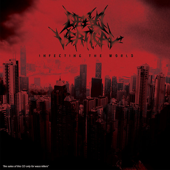 Hell Of World | Rottrevore Records | Dead Vertical