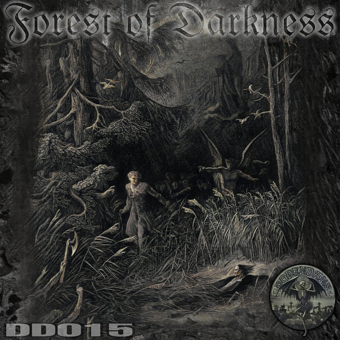 DD015 - V/A - FOREST OF DARKNESS | Various Artists | Dodendans