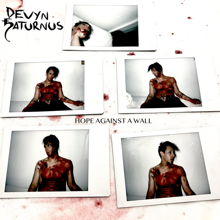 HOPE AGAINST A WALL | Devyn Saturnus