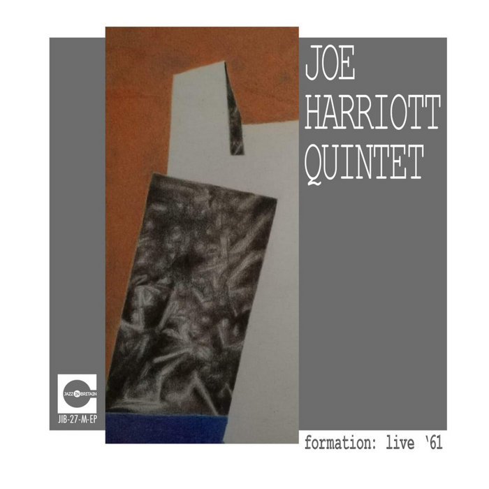 Formation: Live '61 | The Joe Harriott Quintet | Jazz In Britain