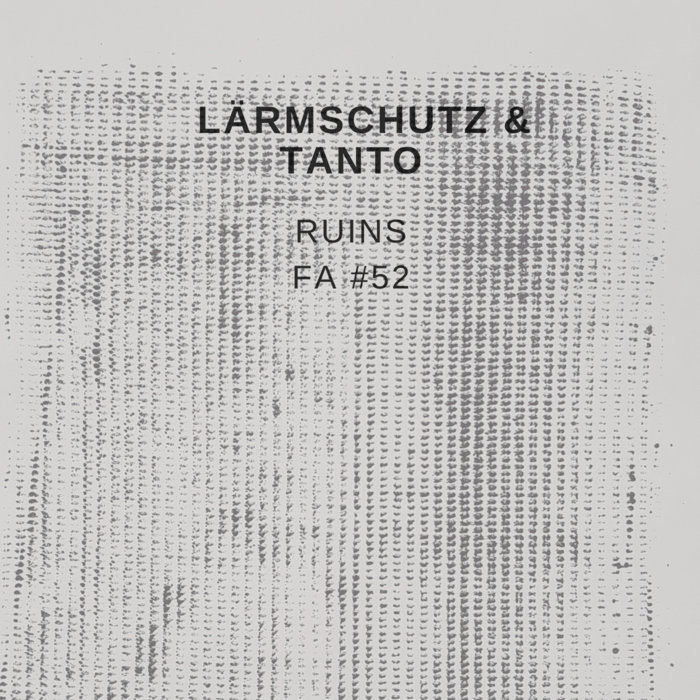 Ruins [FA #52] | Lärmschutz & Tanto | Lärmschutz