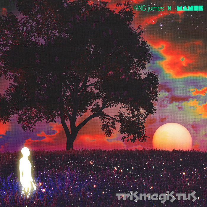 Trismegistus | K!NG jvmes x MANHE | K!NG jvmes