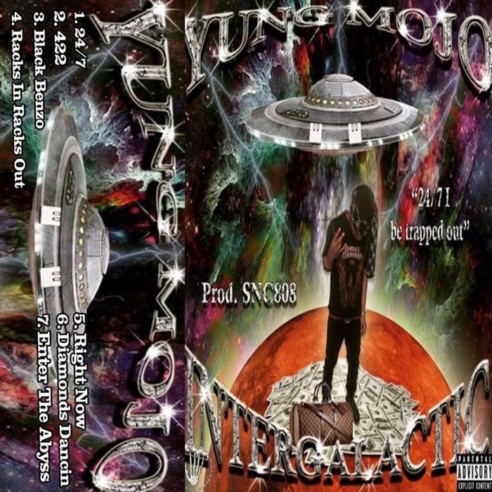 YUNG MOJO - INTERGALACTIC | YUNG MOJO | Circle 5 Records