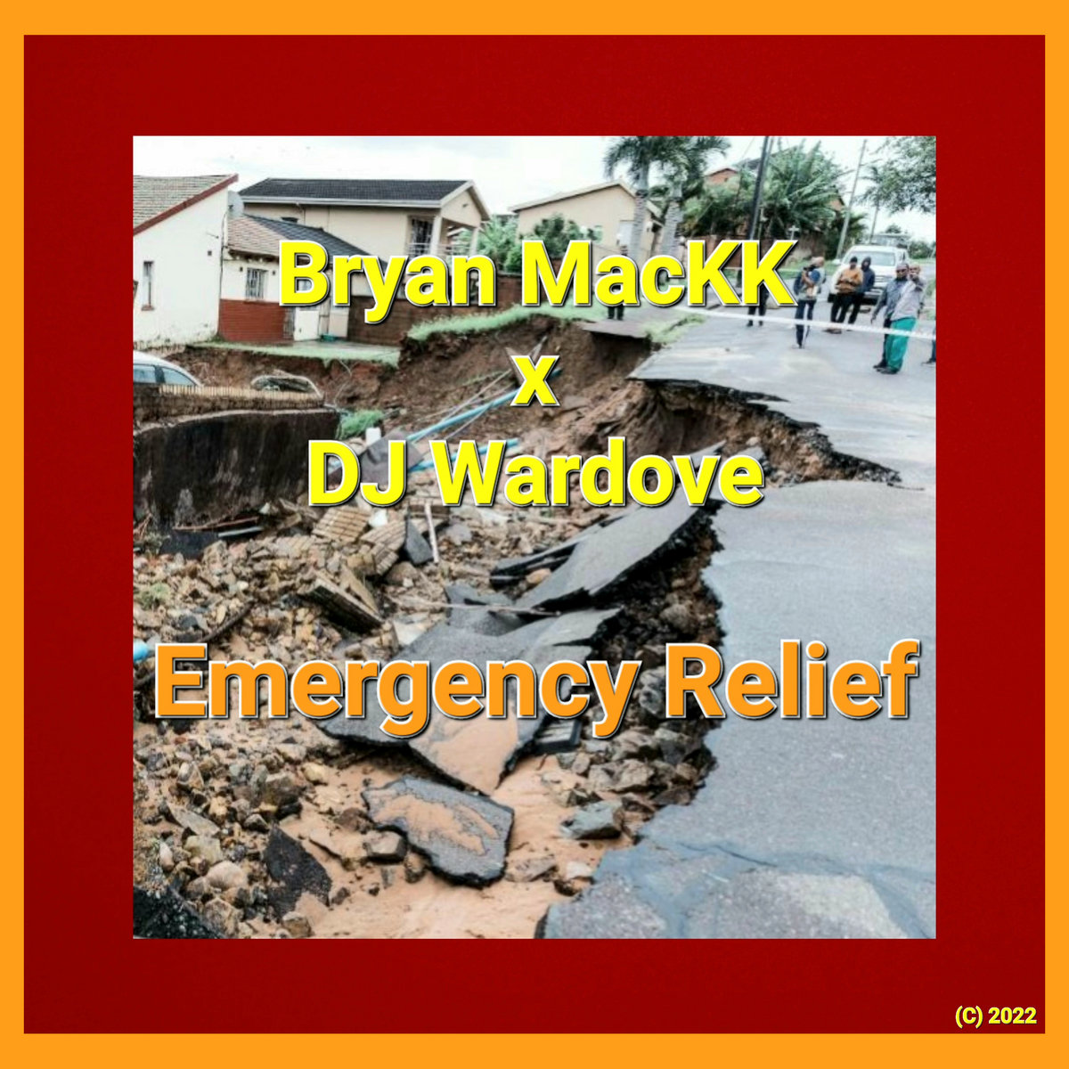 Emergency Relief | Bryan MacKK x DJ Wardove | Bryan MacKK