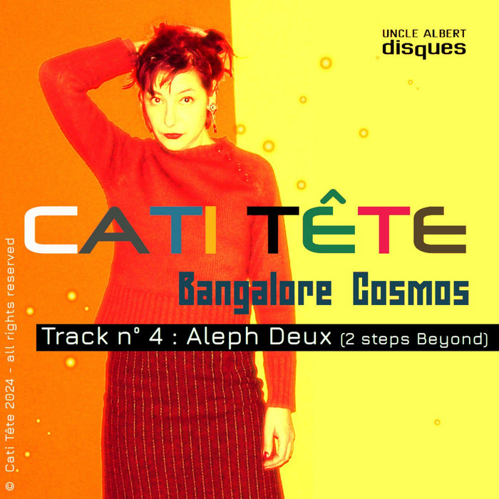 Aleph Deux (2 steps beyond) | Cati Tête - Deux