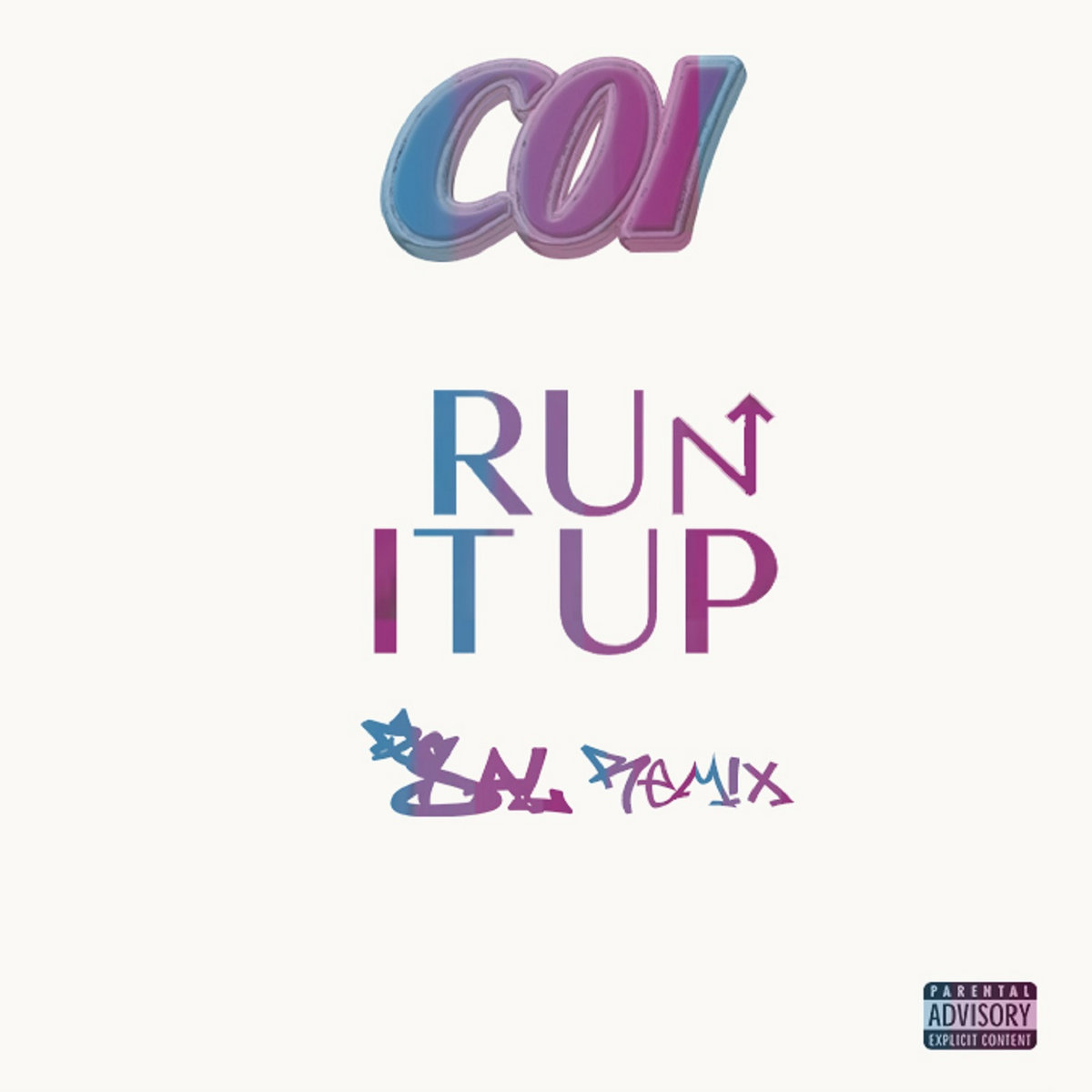 Coi Leray - Run It Up (DJ Sal Remixes) [EP] | DJ Sal