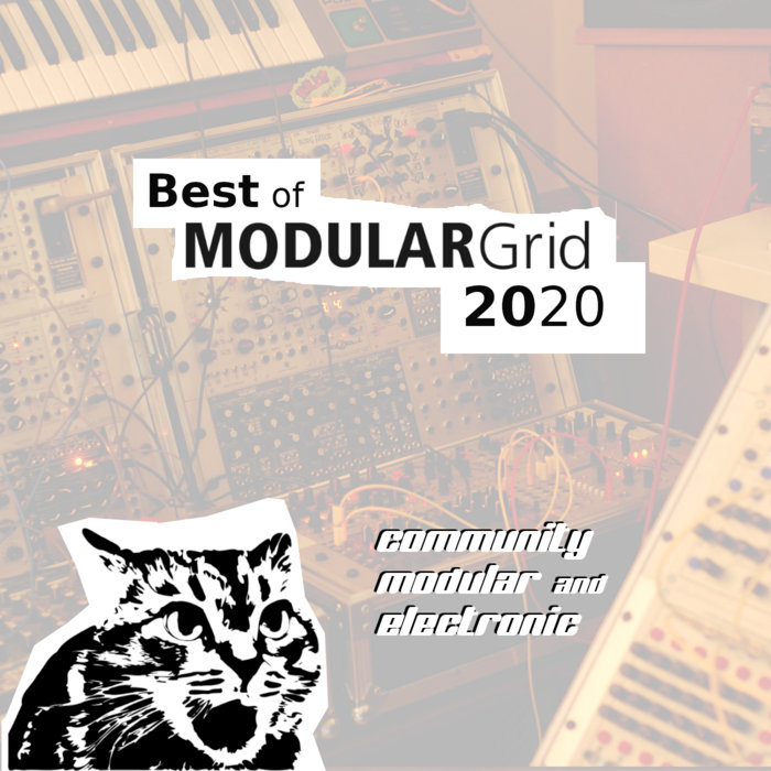 Best of Modular Grid 2020 [CME - 018] | Community Modular & Electronic