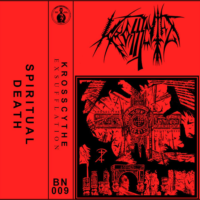 Exsufflation | Krosscythe | Black Noise Committee