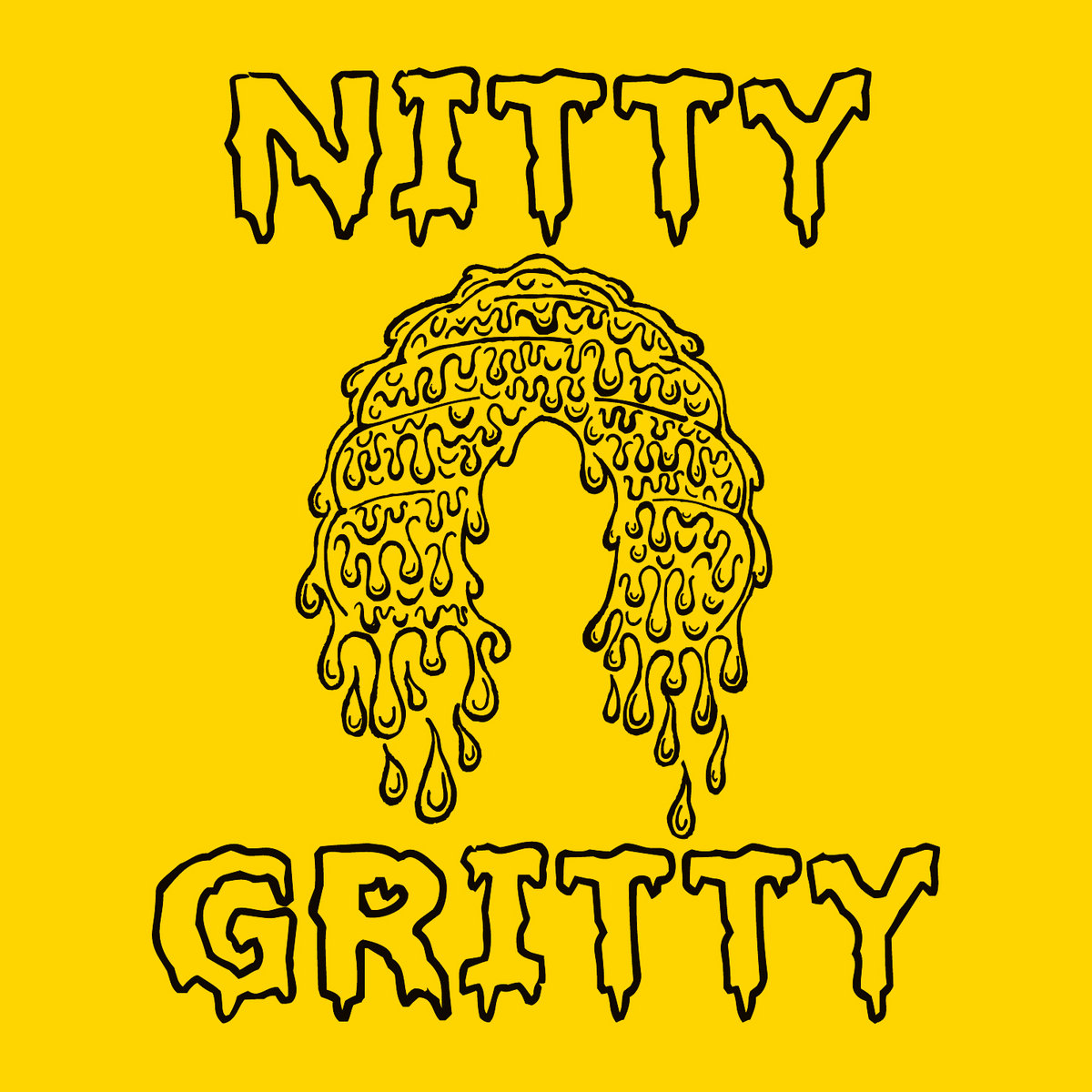 Nitty Gritty | Nitty Gritty