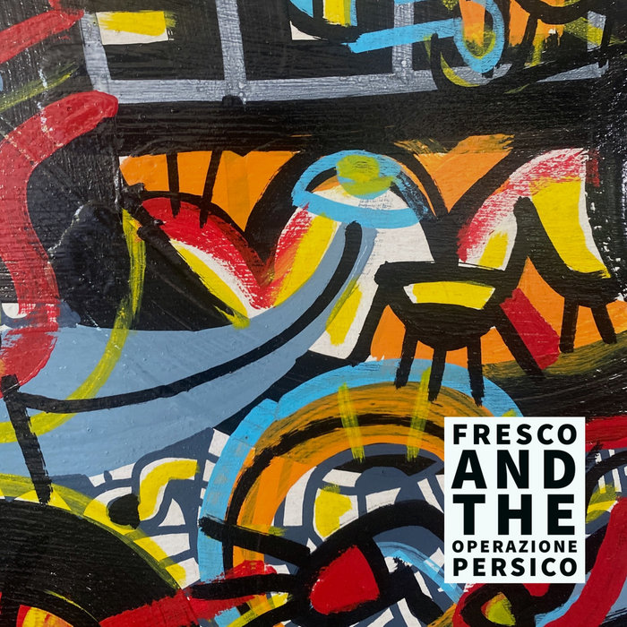 Fresco and The Operazione Persico | Fresco, The Operazione Persico ...