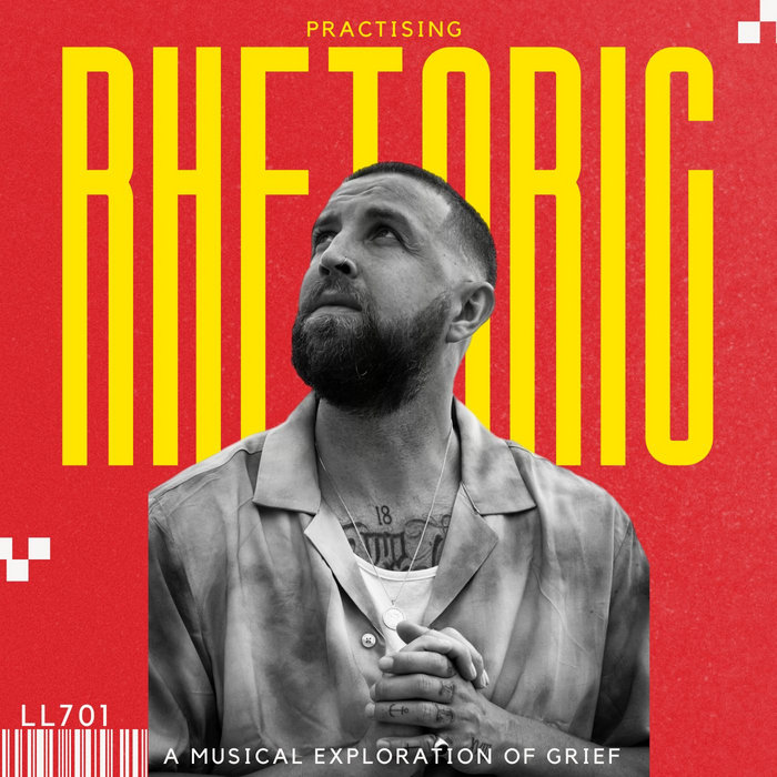 Practising Rhetoric: A Musical Exploration of Grief | Billy Scott