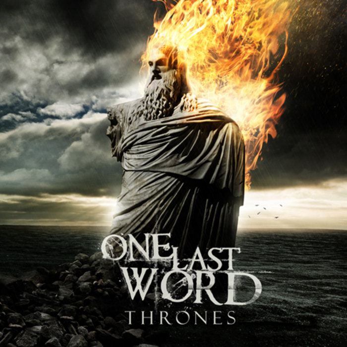 Thrones | One Last Word