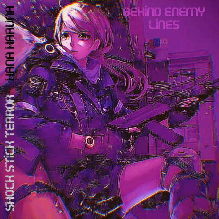 Behind Enemy Lines | Shock Stick Terror / Hana Haruna | Basement Corner ...
