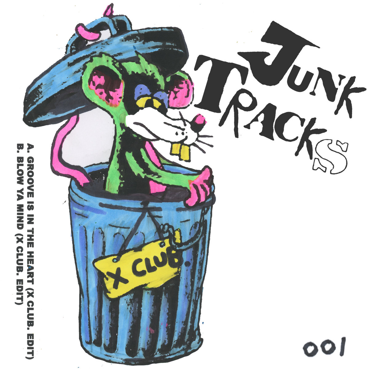 JUNK TRACKS 001 | X CLUB.