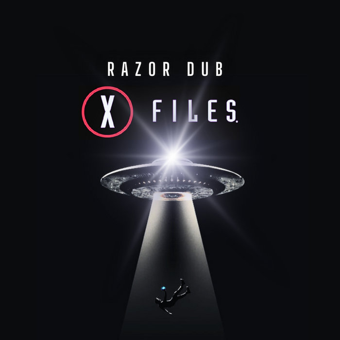 X Files Dubplate | Razor Dub