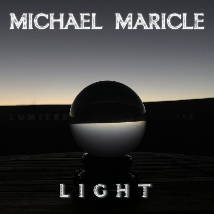 Light | Michael Maricle