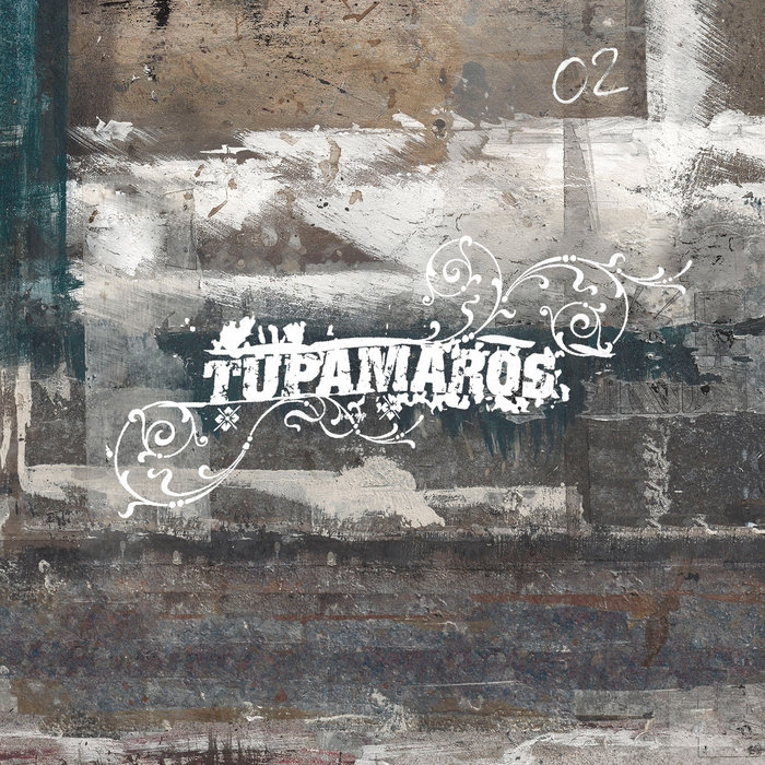 02 | Tupamaros