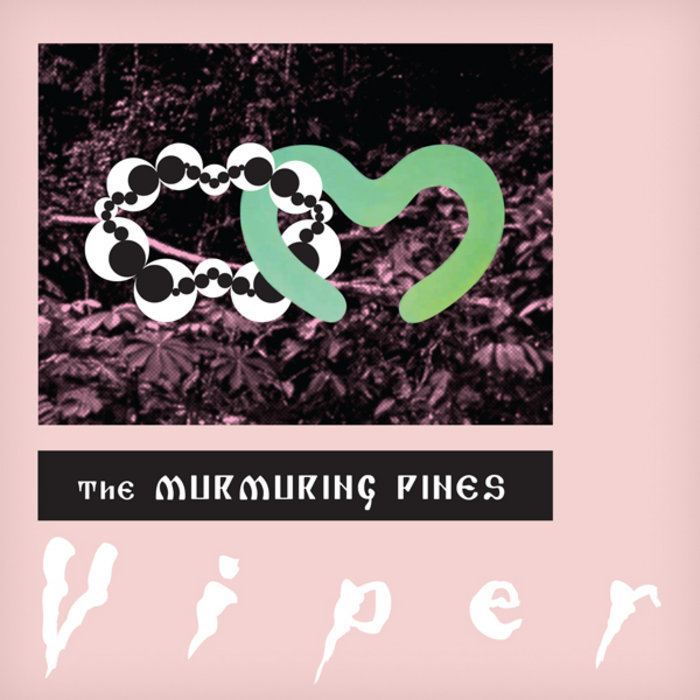 Viper / Bragging Rites | Murmuring Pines