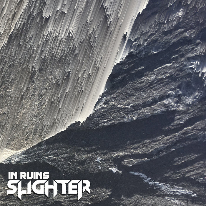 In Ruins | Slighter | Confusion Inc.