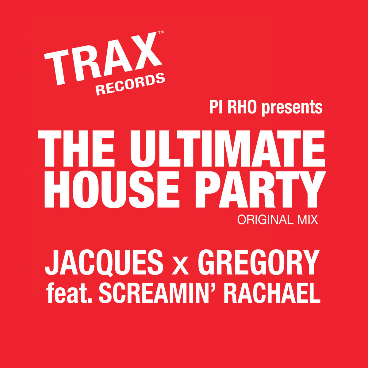 B1. THE ULTIMATE HOUSE PARTY (Original Mix) Feat SCREAMIN’ RACHAEL ...
