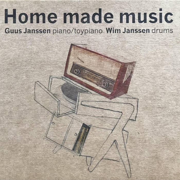 Home made music | Guus Janssen