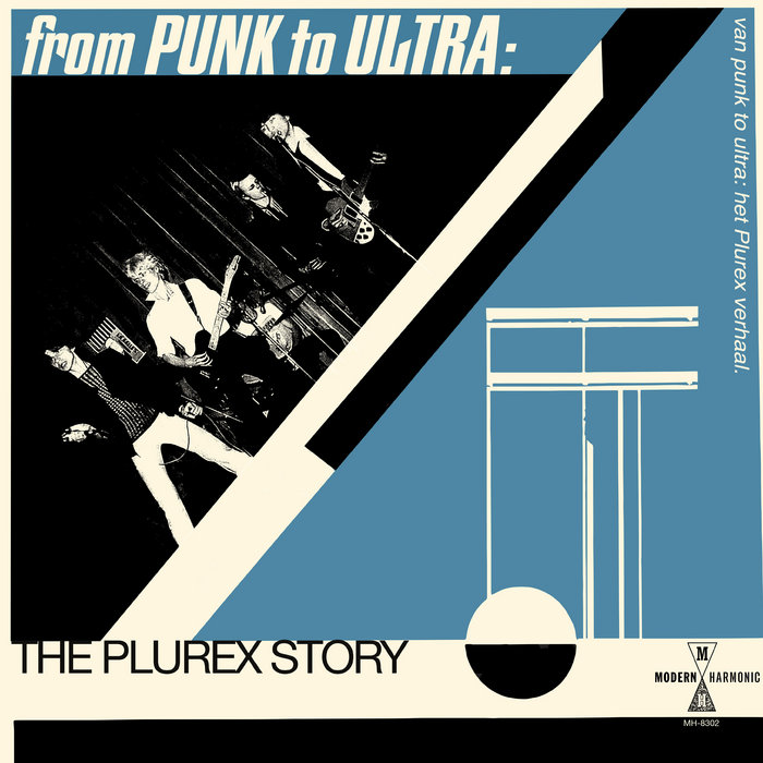From Punk To Ultra: The Plurex Story | Various Artists | Sundazed Music / Modern Harmonic