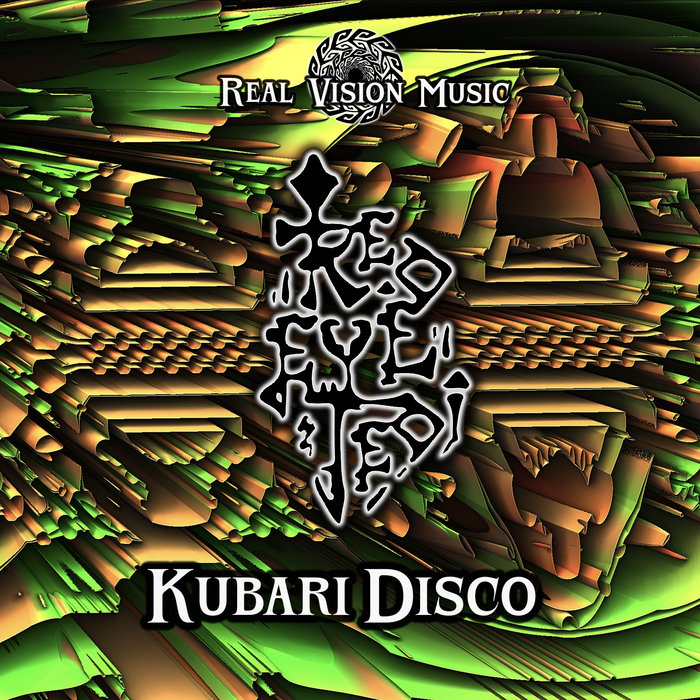 Kubari Disco (24 Bit) | Red Eye Jedi | Real Vision Music