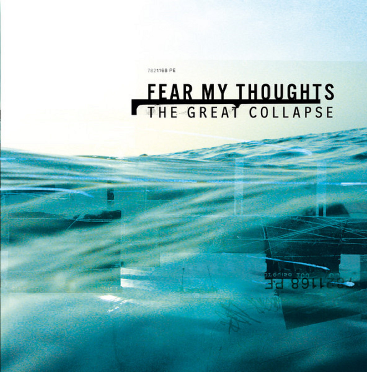 the great collapse | FEAR MY THOUGHTS | Per Koro Records