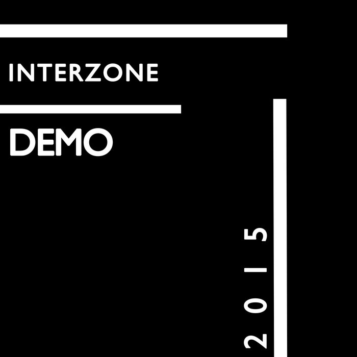 Demo '15 | Interzone