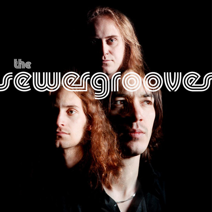 Songs from the Sewer | The Sewergrooves