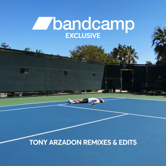 Remixes & Edits | Tony Arzadon