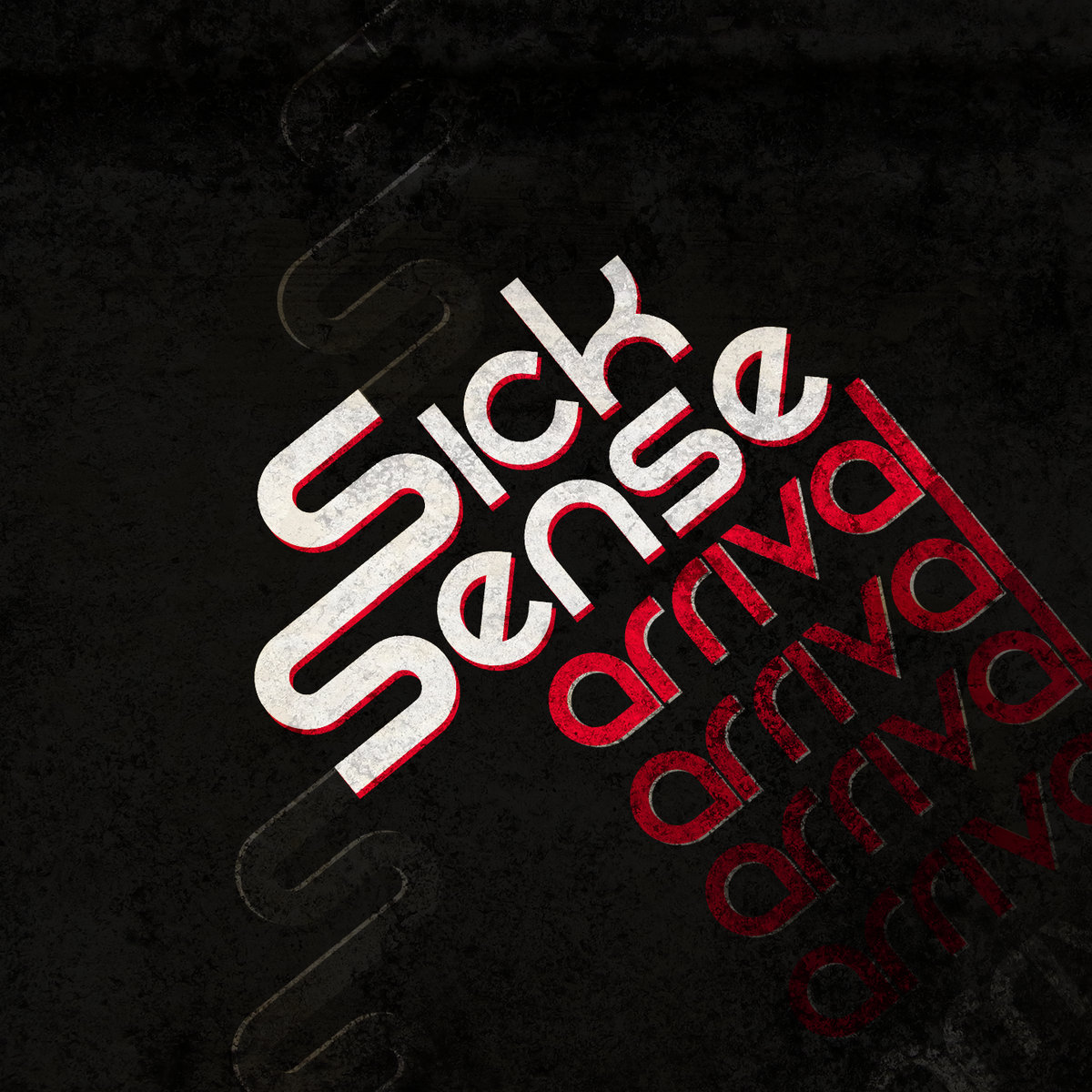 Arrival | Sick Sense