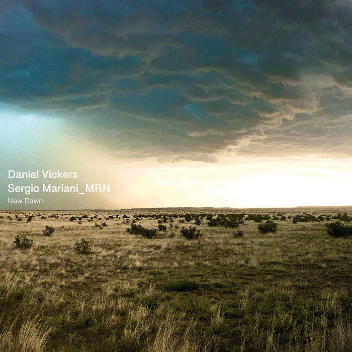 New Dawn | Daniel Vickers & Sergio Mariani_MRN