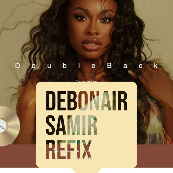 Doubleback Bmore refix | Cocoa Jones | Debonair Samir