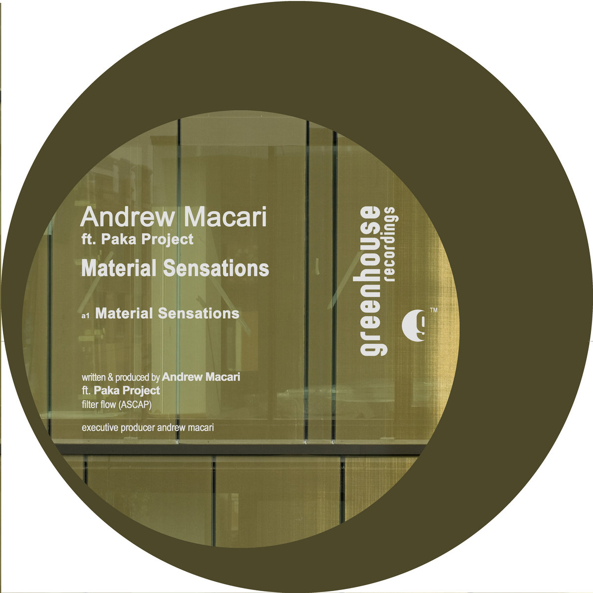 Andrew Macari ft. Paka Project - Material Sensations - Greenhouse ...