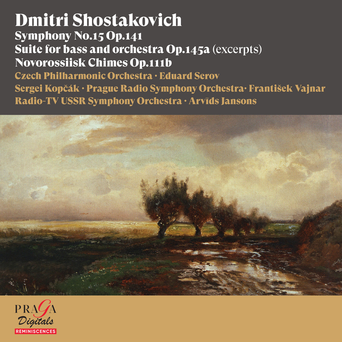 Dmitri Shostakovich: Symphony No. 15, Suite Op. 145a, Novorossiisk Chimes Op.111b | Eduard Serov ...