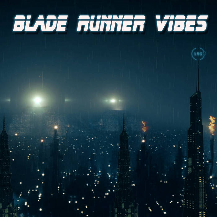 Blade Runner Vibes | (LUX)