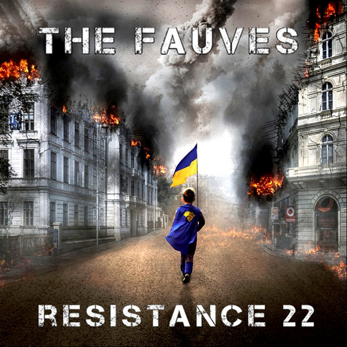 Resistance 22 | The Fauves (South Shields UK)