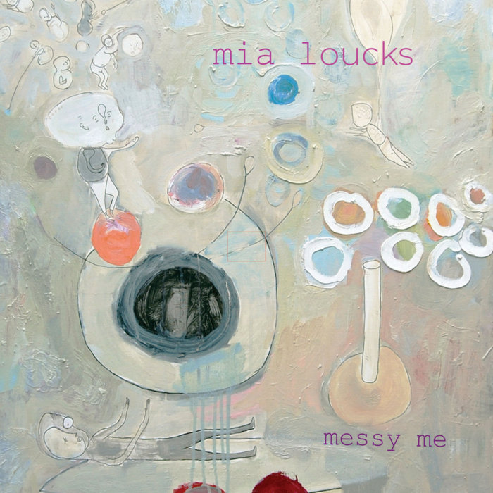 messy me | mia loucks