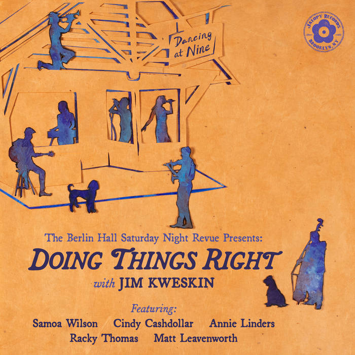 Doing Things Right | Jim Kweskin