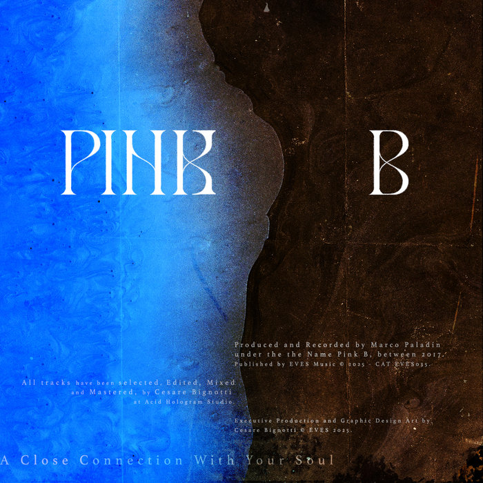 A Close Connection With Your Soul | Pink B | EVES Music