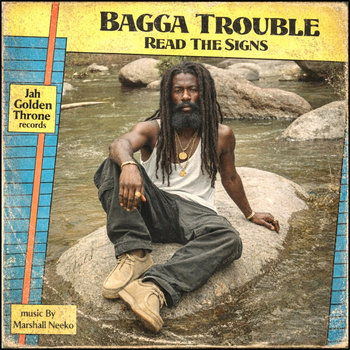 Bagga Trouble - Mr. Know It All | Marshall Neeko | Jah Golden Throne ...