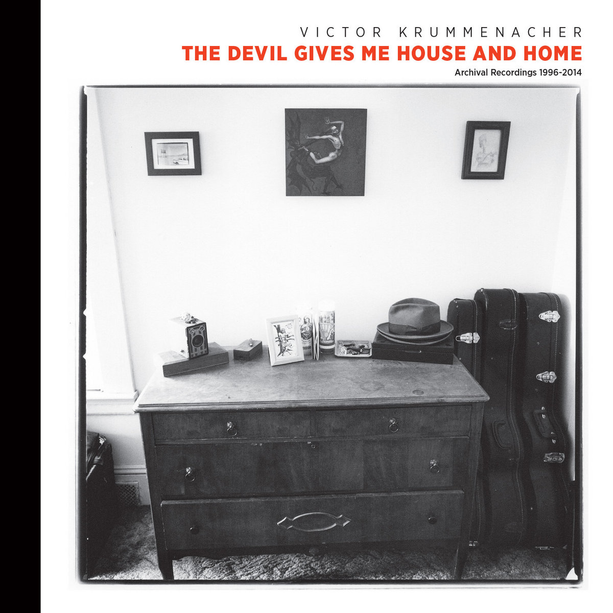 The Devil Gives Me House And Home | Victor Krummenacher