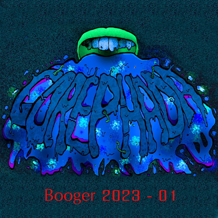 Booger 2023 - 01 | Gorephada
