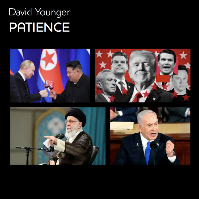 Patience | David Younger @ www.davidyoungermusic.com | David Younger