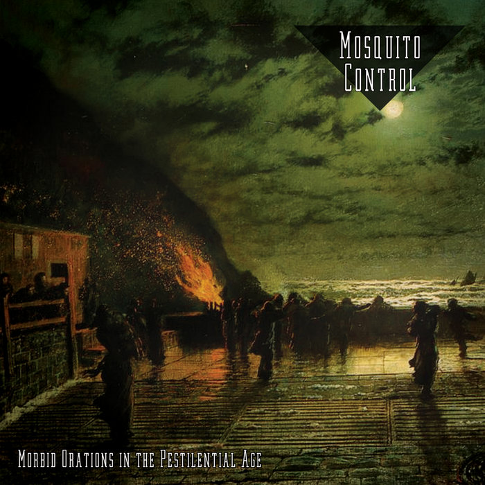 Morbid Orations in the Pestilential Age | MOSQUITO CONTROL | Pest ...