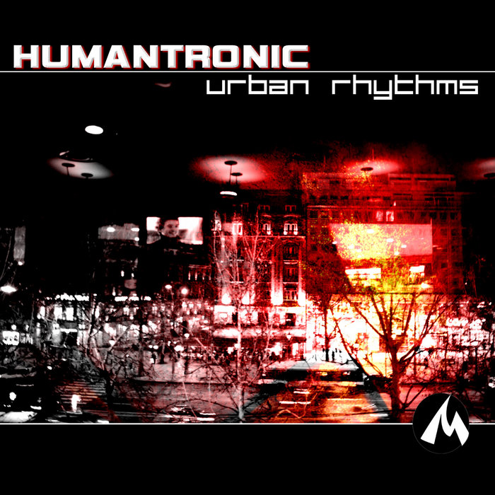 Urban Rhythms | Humantronic