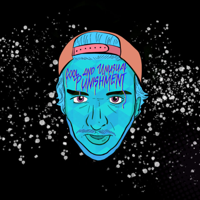 Cool and Unusual Punishment | Jesse Ropat