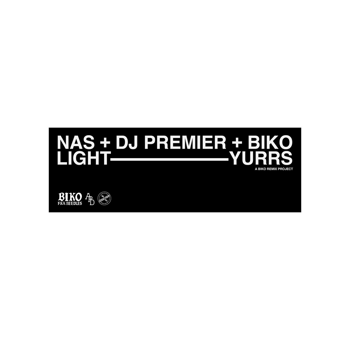 Light-Yurrs (A BIKO Remix Project) (Clean) | Nas + DJ Premier + BIKO ...