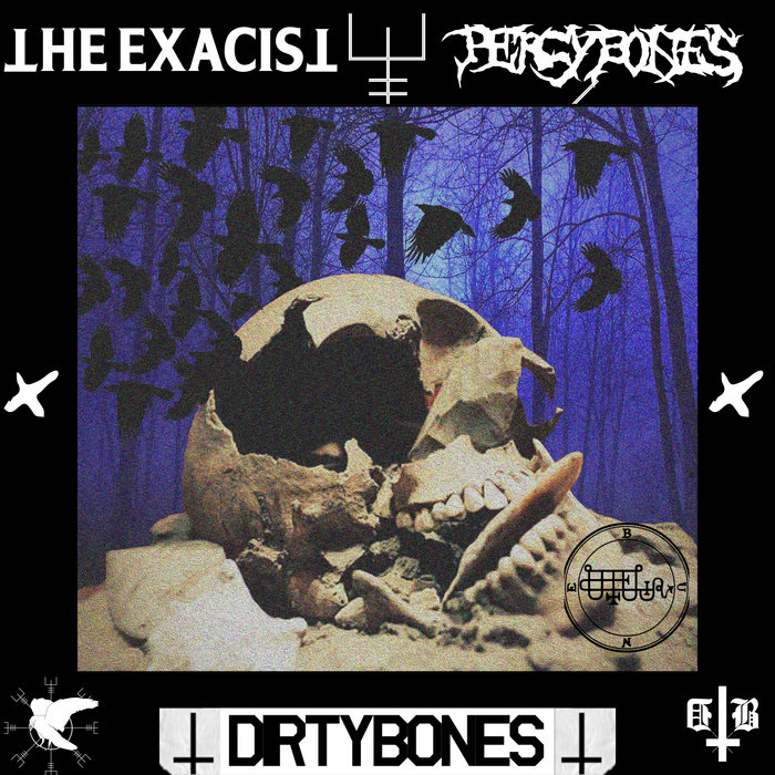 DIRTY BONES | DIRTBOYS X PERCYBONES | Crow Gang Records